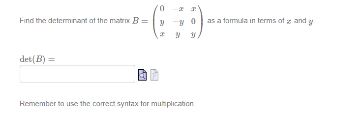 Solved Find the determinant of the following matrix as a | Chegg.com