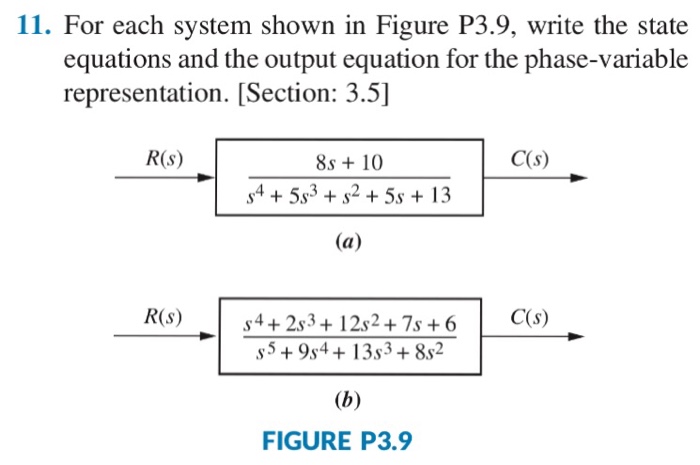 Solved 11. For each system shown in Figure P3.9, write the | Chegg.com