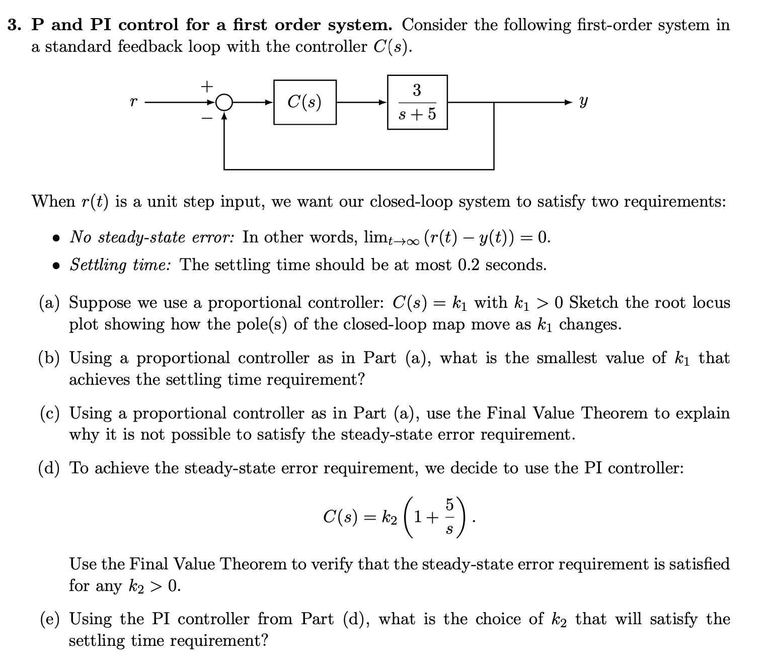 Solved P and PI control for a first order system. Consider | Chegg.com