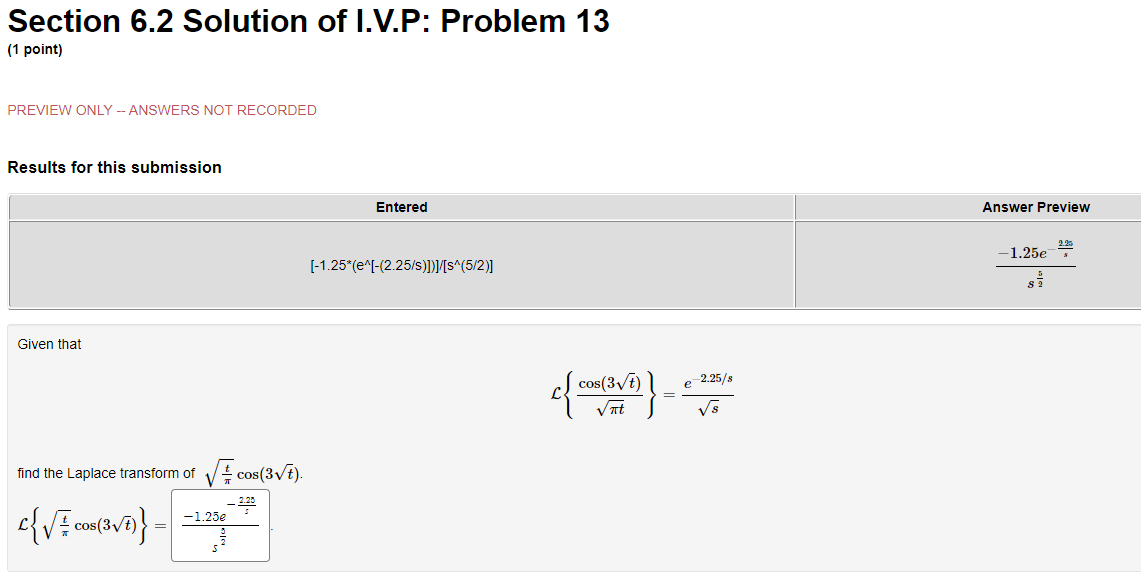 Section 6.2 Solution of I.V.P: Problem 13 (1 point) | Chegg.com