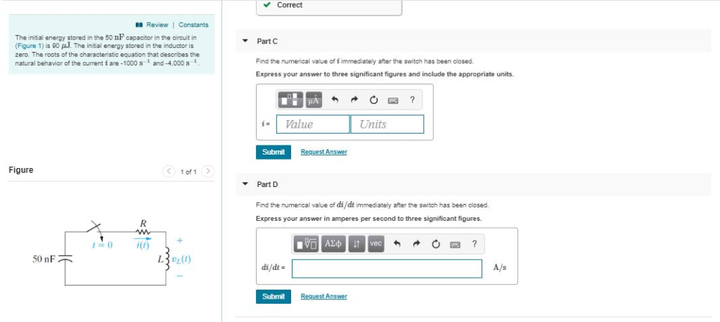 Solved Correct Review | Constants The initial energy stored | Chegg.com