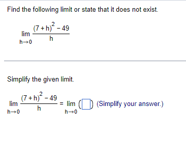 Solved Find the following limit or state that it does not | Chegg.com