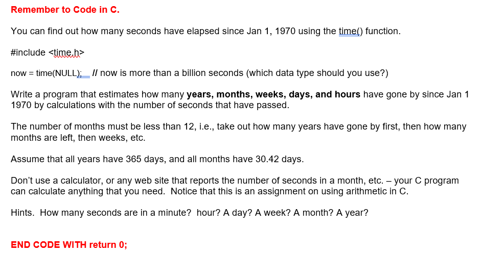 Solved Remember to Code in C. You can find out how many | Chegg.com