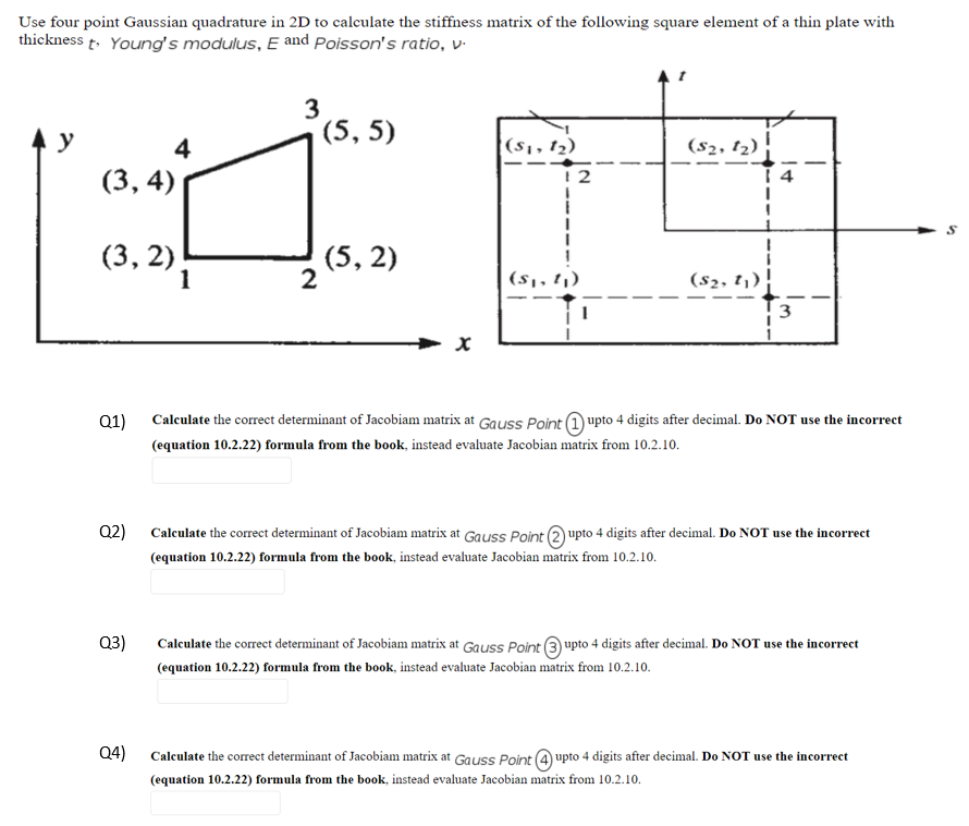 Solved Use four point Gaussian quadrature in 2D to calculate | Chegg.com