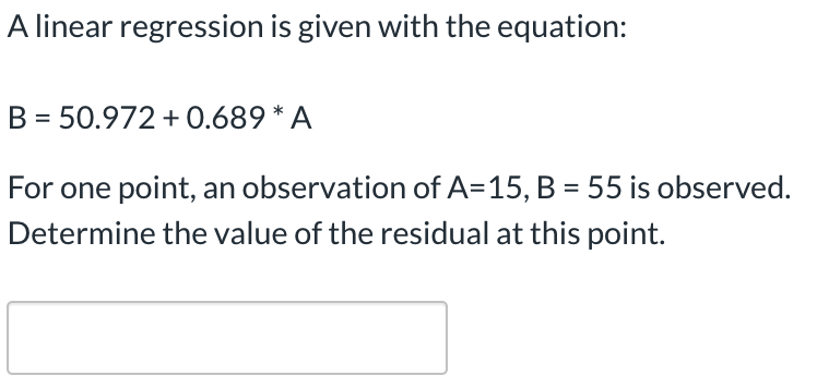Solved A linear regression is given with the equation: B = | Chegg.com