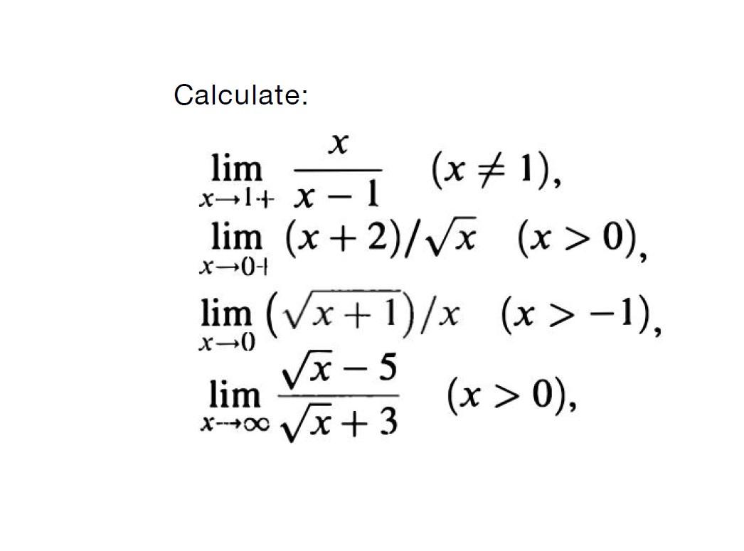 Solved Calculate: х lim --1 x-1-+ x x 0-1 (x + 1), lim (x + | Chegg.com