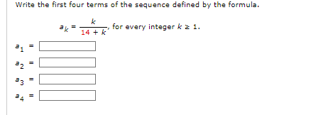 Solved Write the first four terms of the sequence defined by | Chegg.com