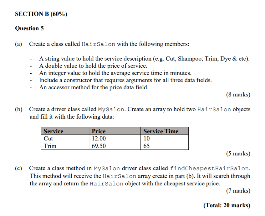 Solved SECTION B (60%) Question 5 (a) Create a class called | Chegg.com