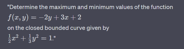 Solved "Determine the maximum and minimum values of the | Chegg.com