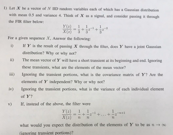 1) Let X be a vector of N IID random variables each | Chegg.com