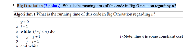 Solved 3. Big O notation (2 points): What is the running | Chegg.com