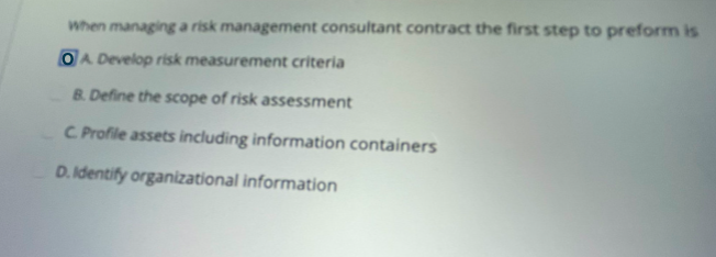 Solved When managing a risk management consultant contract | Chegg.com