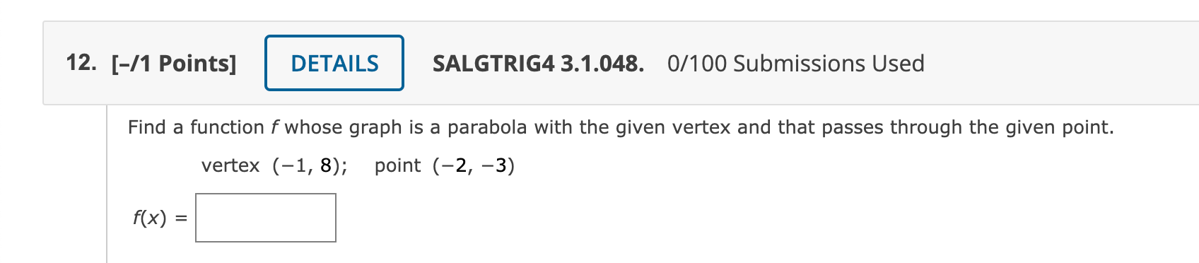 Solved Find A Function F Whose Graph Is A Parabola With The