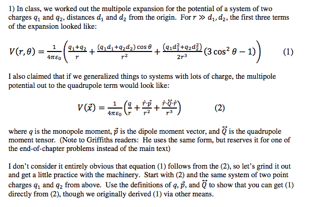 Solved 1) In class, we worked out the multipole expansion | Chegg.com
