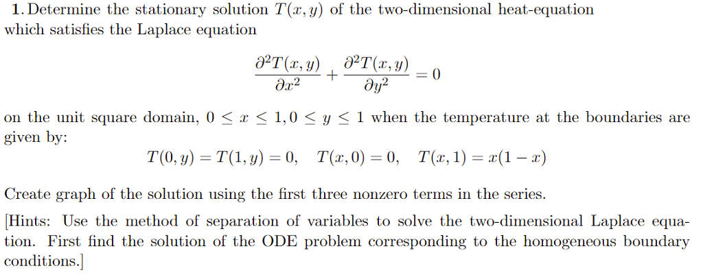 Solved 1. Determine the stationary solution T(x,y) of the | Chegg.com