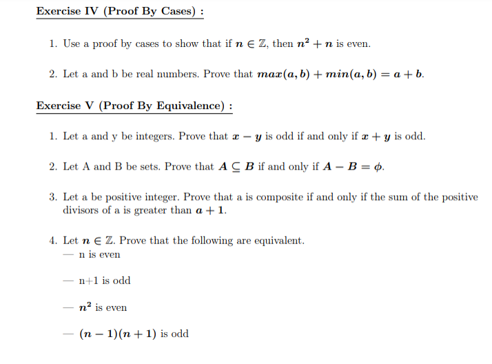 Solved Exercise IV (Proof By Cases) : 1. Use a proof by | Chegg.com