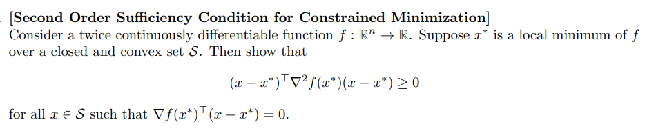 [Second Order Sufficiency Condition for Constrained | Chegg.com