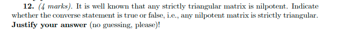 Solved 12. (4 marks). It is well known that any strictly | Chegg.com