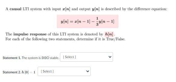 Solved A causal LTI system with input x[n] and output y[n] | Chegg.com