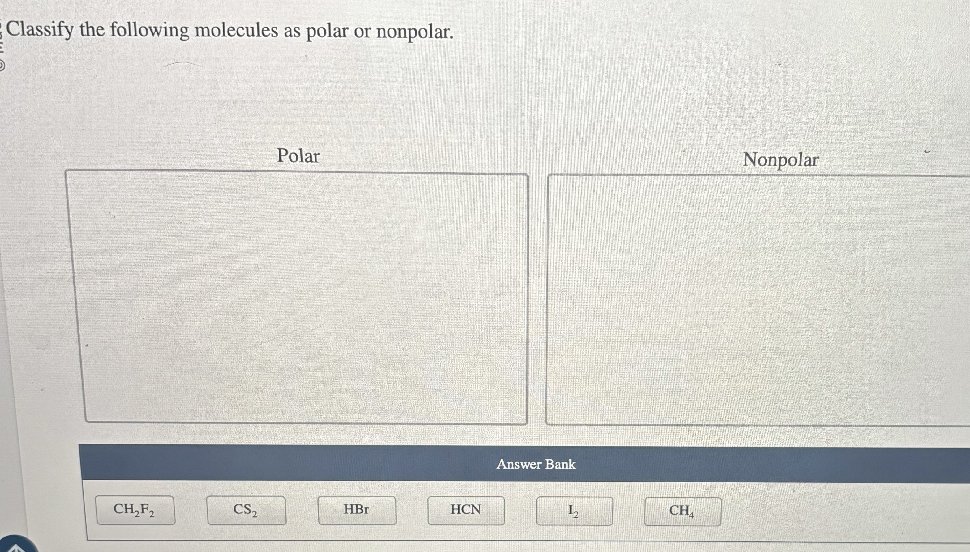 Solved Classify the following molecules as ﻿polar or | Chegg.com