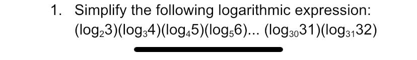 Solved Simplify the following logarithmic expression: | Chegg.com