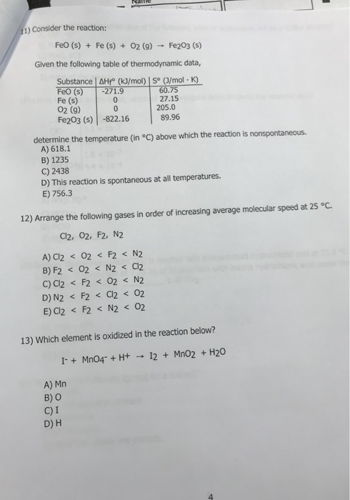 Solved 1) Consider the reaction FeO (s) Fe (s) + O2 (g) ? | Chegg.com