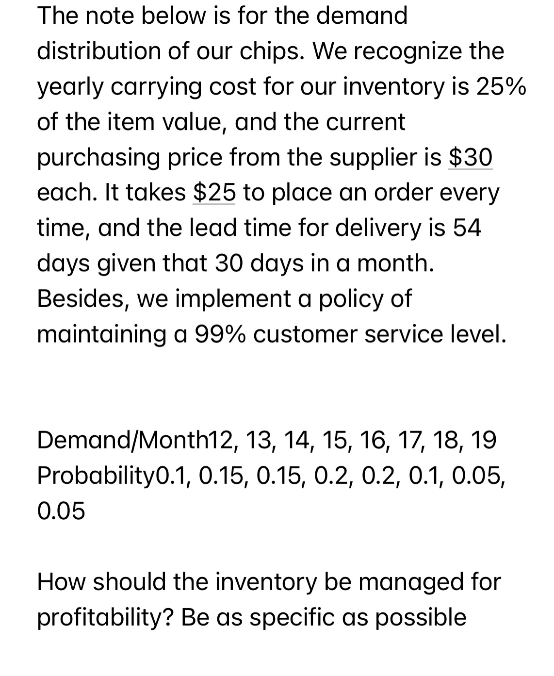 Solved The note below is for the demand distribution of our | Chegg.com