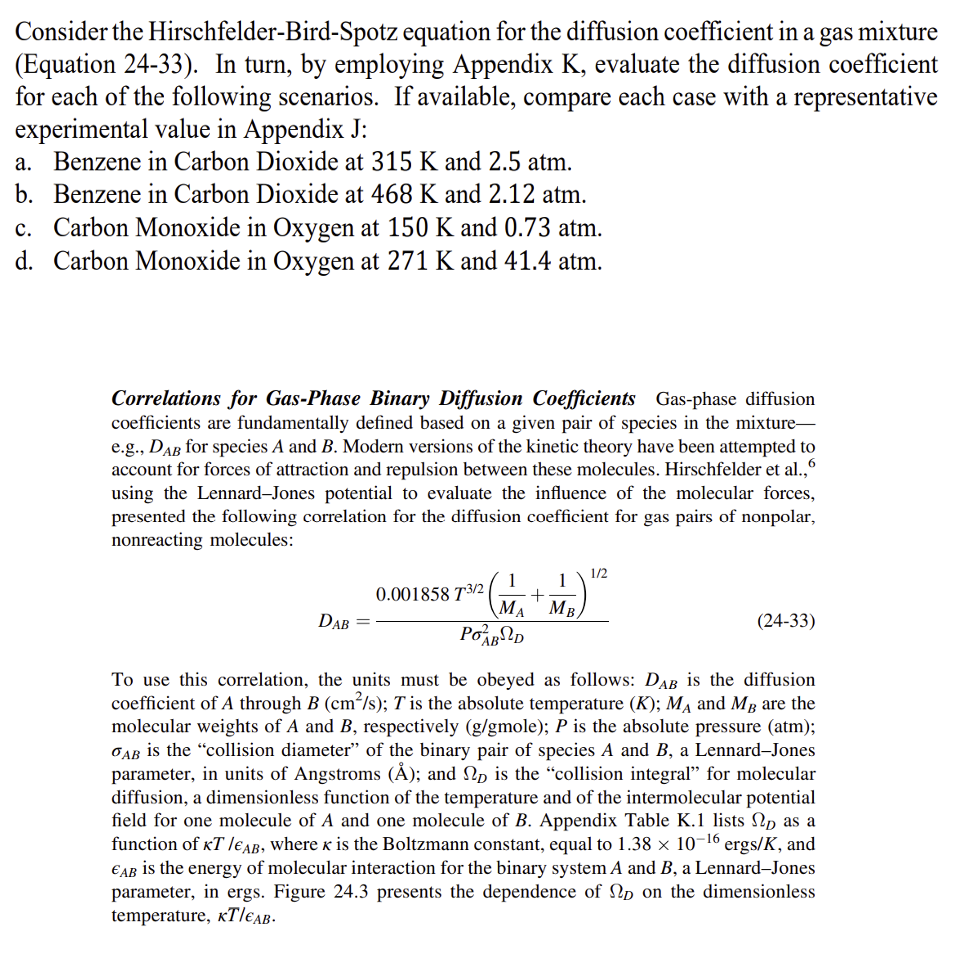 Consider the Hirschfelder-Bird-Spotz equation for the | Chegg.com