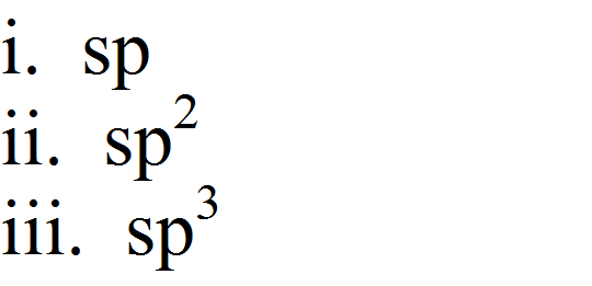 Solved Types of hybridization exhibited by the C atoms in | Chegg.com
