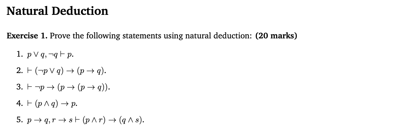 Solved Natural Deduction Exercise 1. Prove the following | Chegg.com