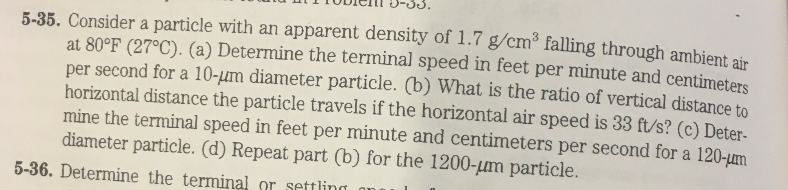 Solved 5-35. Consider a particle with an apparent density of | Chegg.com