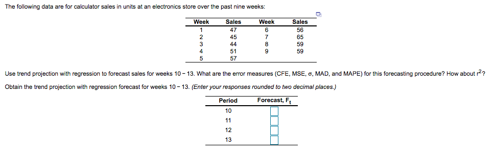 Solved B.) Use POM for Windows (Forecasting Module) or OM | Chegg.com