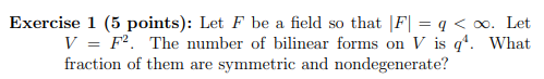 Solved Exercise 1 (5 points): Let F be a field so that | Chegg.com