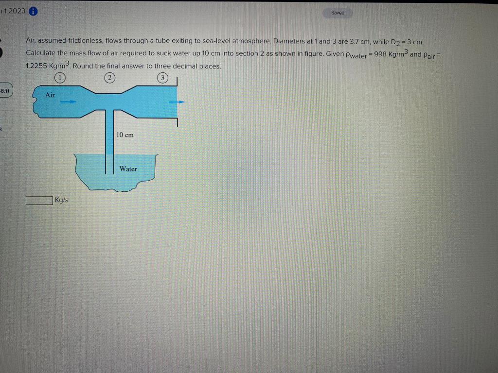 Solved Air, assumed frictionless, flows through a tube | Chegg.com