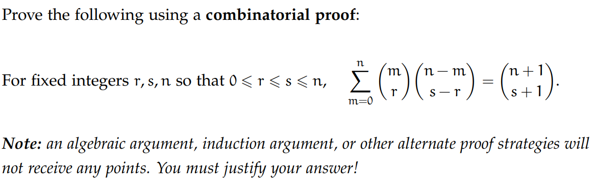 Solved Prove The Following Using A Combinatorial Proof For