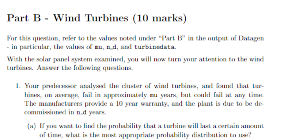 Part B - Wind Turbines (10 marks) For this question, | Chegg.com
