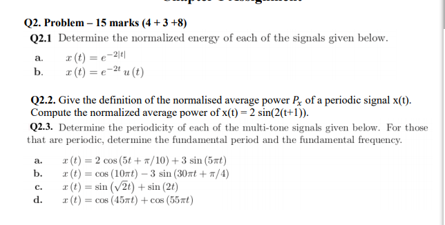 Solved Q2. Problem 15 marks (4 3 +8) Q2.1 Determine the | Chegg.com