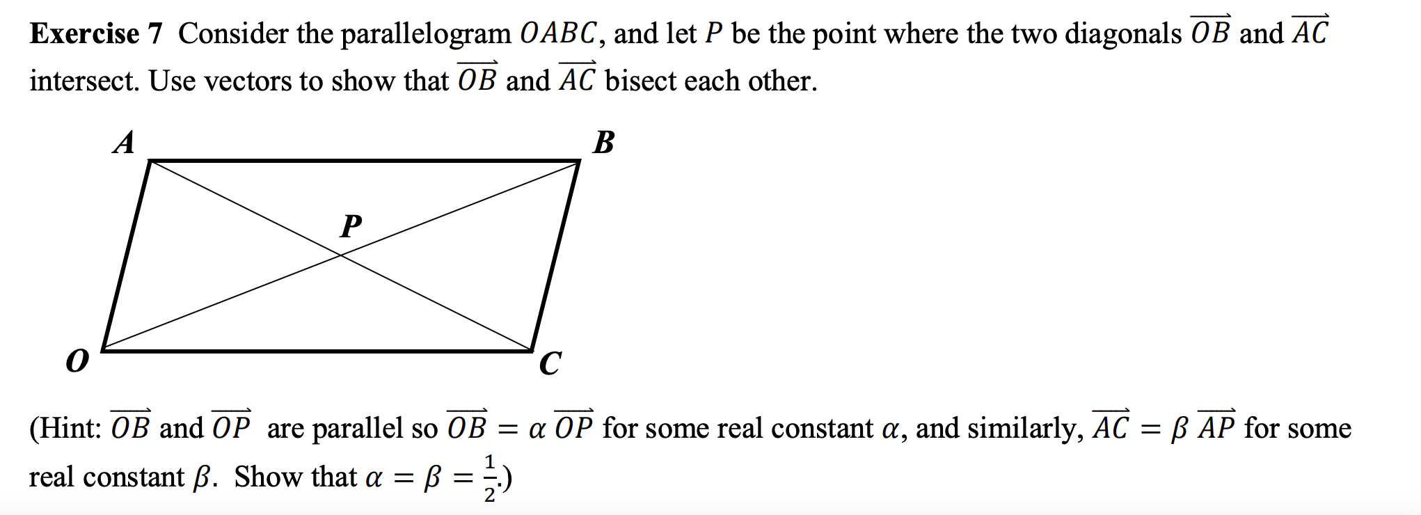 Solved Exercise 7 Consider the parallelogram OABC, and let P | Chegg.com