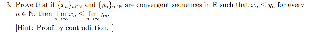 Solved 3. Prove that if {xn}n∈N and {yn}n∈N are convergent | Chegg.com