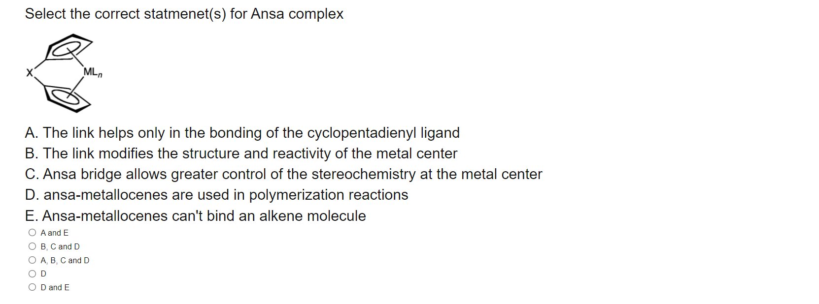 Solved Select the correct statmenet(s) for Ansa complex X Х | Chegg.com