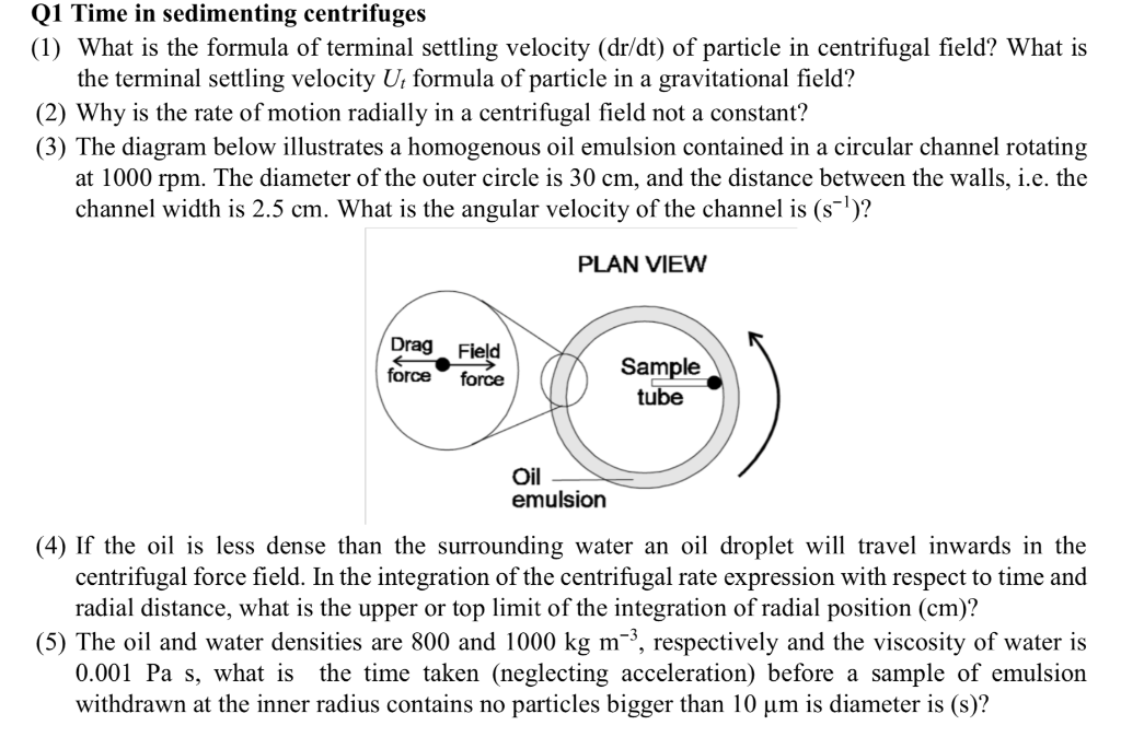 Q1 Time in sedimenting centrifuges (1) What is the | Chegg.com
