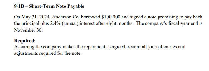 Solved 9-1B - Short-Term Note Payable On May 31, 2024, | Chegg.com