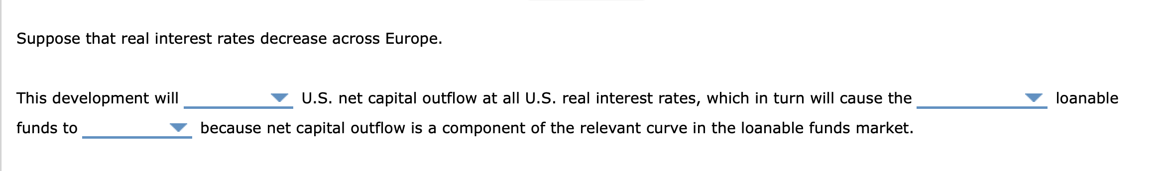 Solved Suppose that real interest rates decrease across | Chegg.com