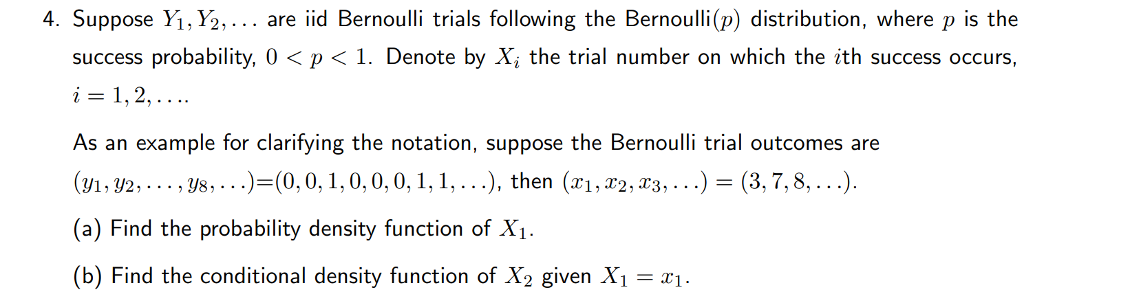 Solved Suppose Y1,Y2,… are iid Bernoulli trials following | Chegg.com