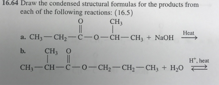 Solved 16.64 Draw the condensed structural formulas for the | Chegg.com