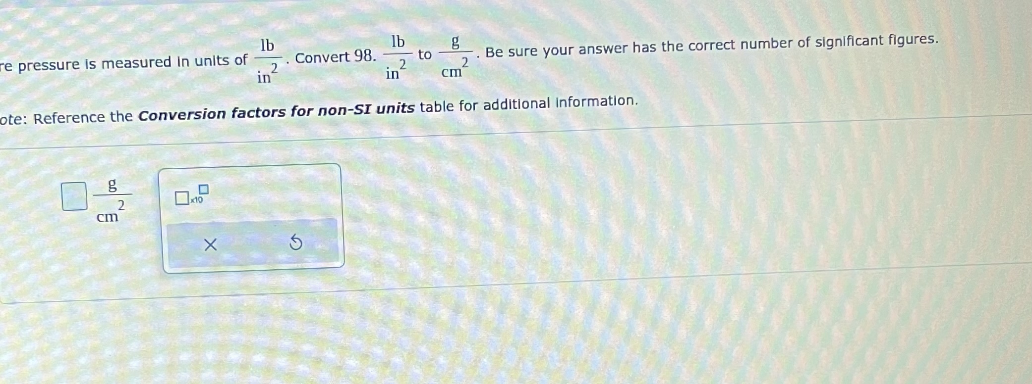 Solved re pressure is measured in units of lbin2. ﻿Convert | Chegg.com