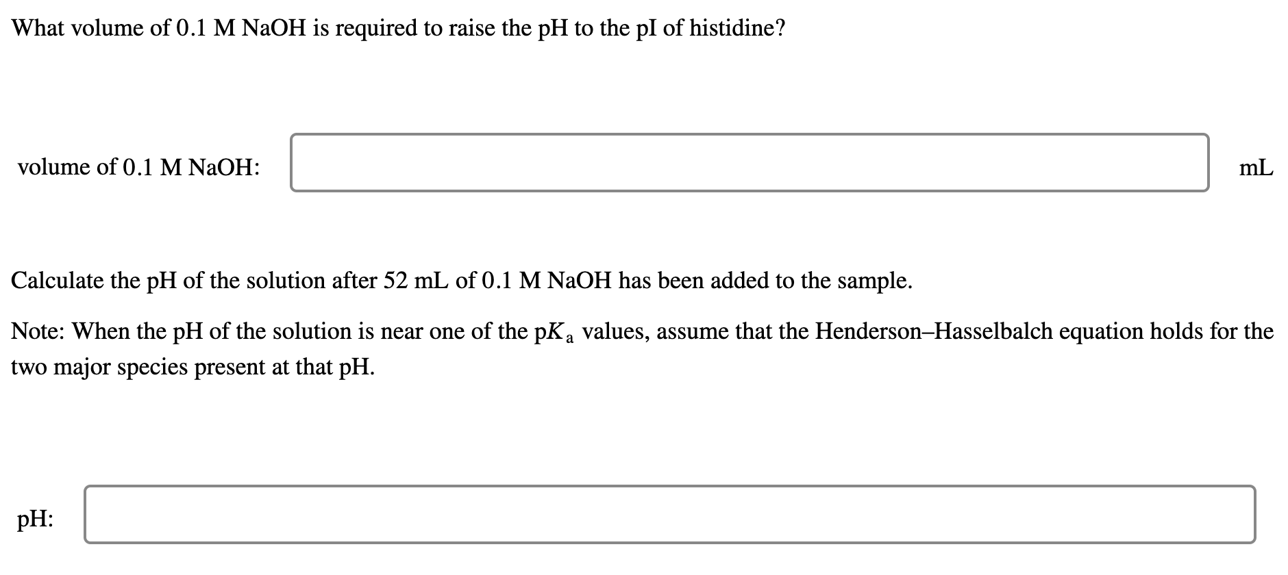 Solved A 40 mL sample of 0.2M histidine in its fully | Chegg.com