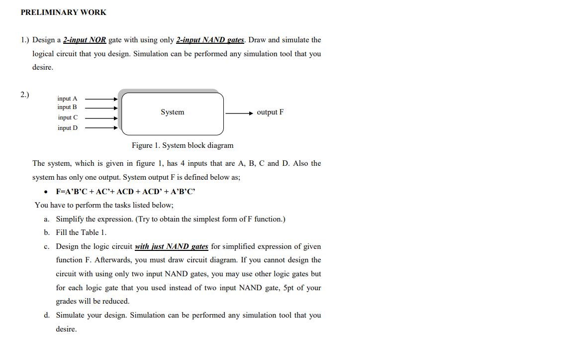 Solved 1.) Design a 2-input NOR gate with using only 2-input | Chegg.com