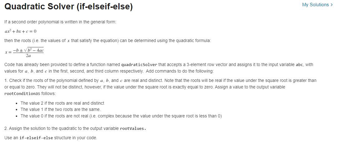 Solved Quadratic Solver (if-elseif-else) My Solutions If a | Chegg.com