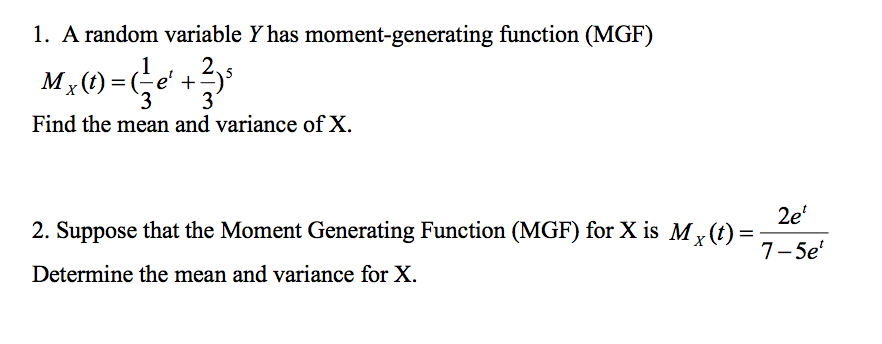 Solved 1. A random variable Yhas moment-generating function | Chegg.com